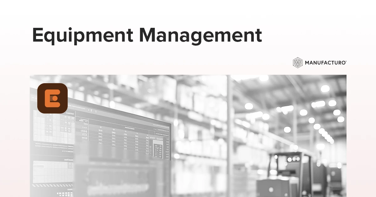Equipment Management for High-Stakes Production